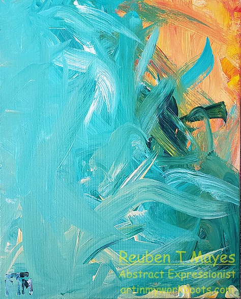 Reuben T. Mayes - Abstract Expressionism